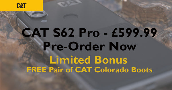 CAT S62 Pro is Now Available for Pre-Order - Clove Technology