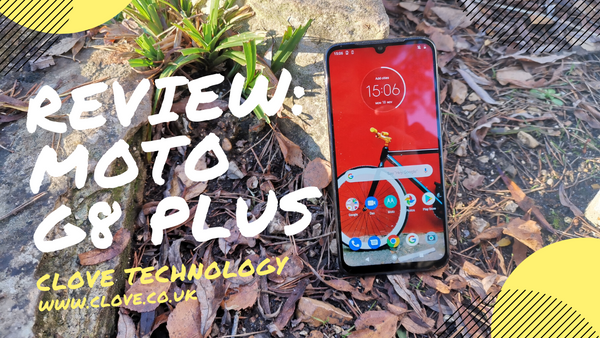 Moto G8 Plus Review: Another Mid-Range Marvel - Clove Technology